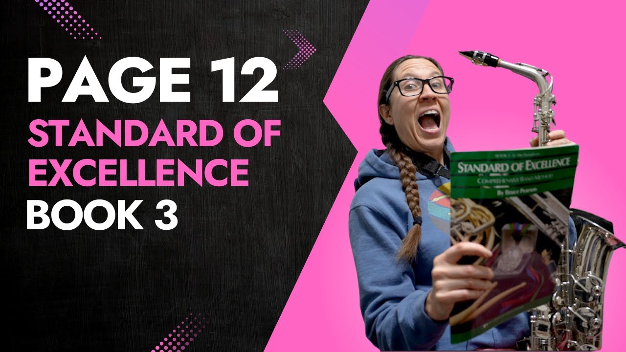 Page 12 Standard Of Excellence Book 3 Alto Sax Tutorial - YouTube