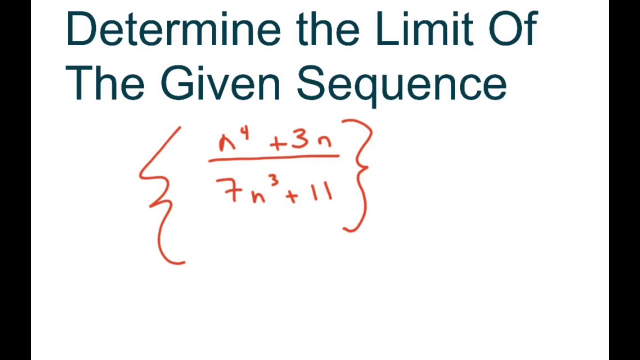 Determine The Limit Of The Given Sequence. Part 6 - YouTube