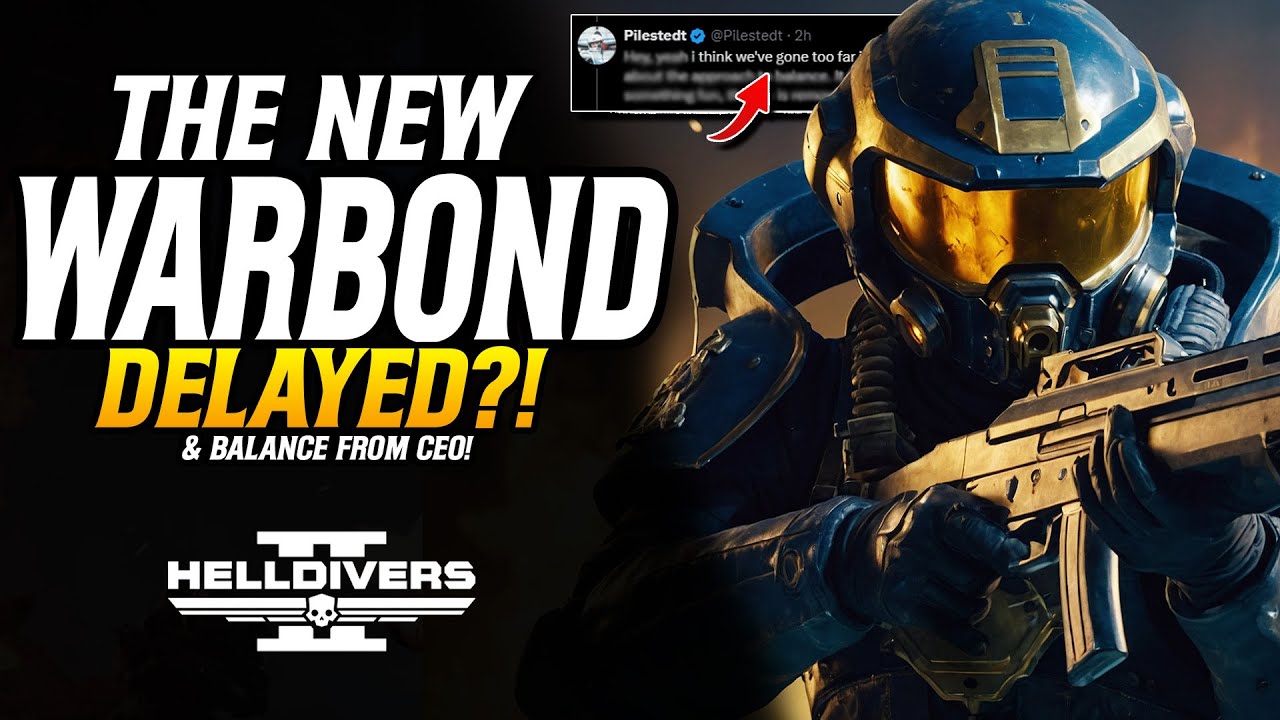 Helldivers 2 New Warbond May Get Delayed?! CONFIRMED Some Huge Balance Changes Are Coming! - YouTube