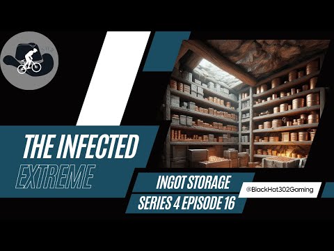 Ingot Storage - S 4 E 16 - The Infected - YouTube