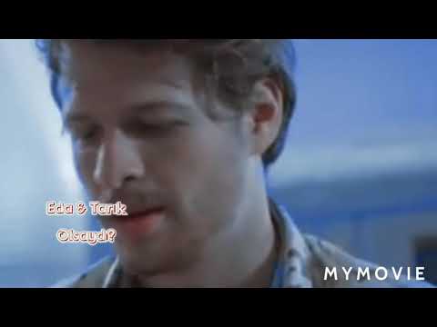 Eda & Tarık olsaydı | Baraj + Sen çal kapımı