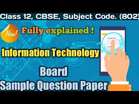 Class 12, CBSE Board Exam 2020, Sample Question Paper, Information ...
