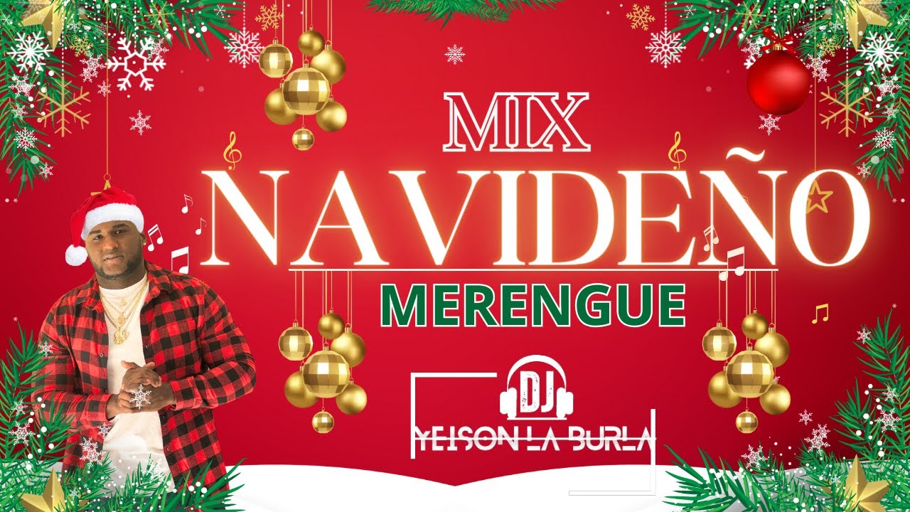 MIX NAVIDEÑO 🎄 LOS MEJORES MERENGUE DE NAVIDAD 🎄 MEZCLADO EN VIVO DJ ...