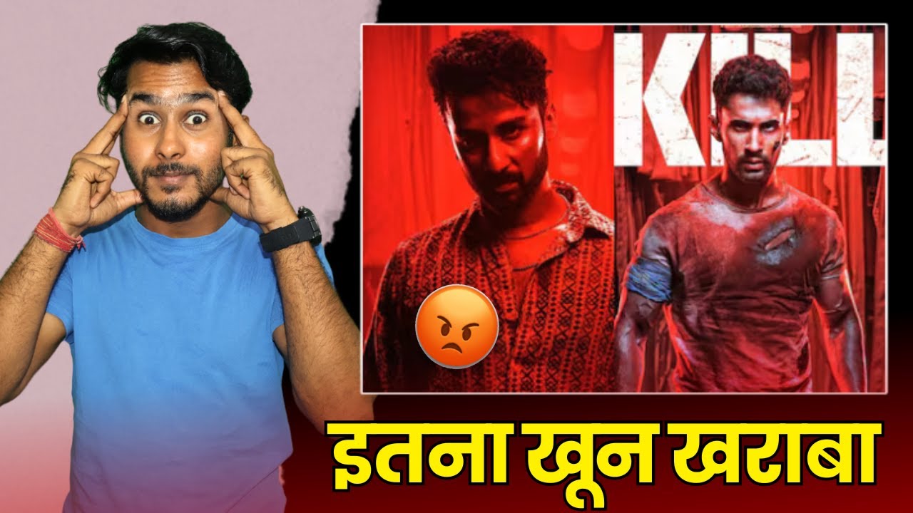 Kill movie trailer review / Most violent movie of India / Raghav ...