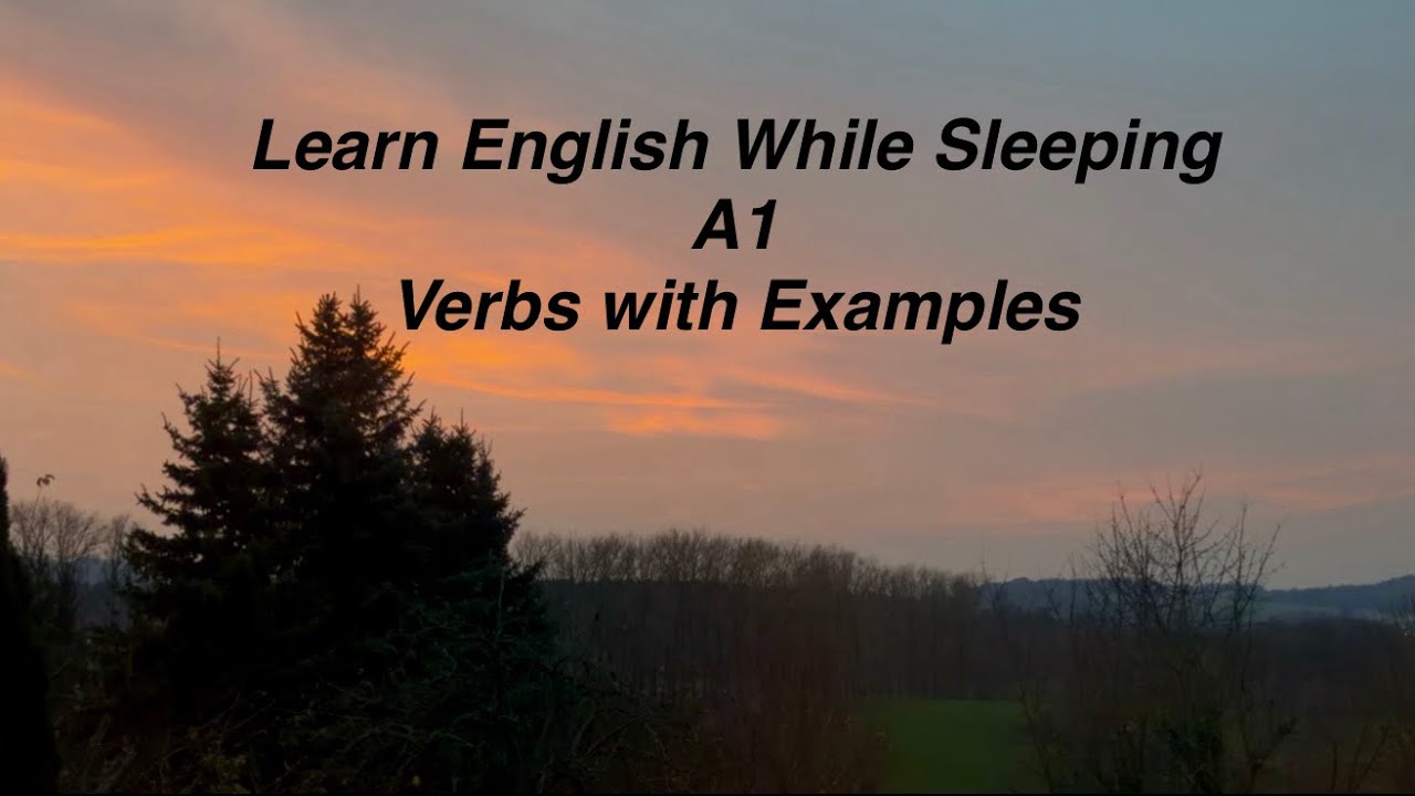 Learn English While Sleeping 😴 | A1 Level Vocabulary | 30+ Action Verbs ...