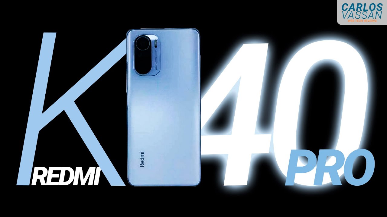 REDMI K40 PRO | EL NUEVO GAMA PREMIUM DE XIAOMI - YouTube