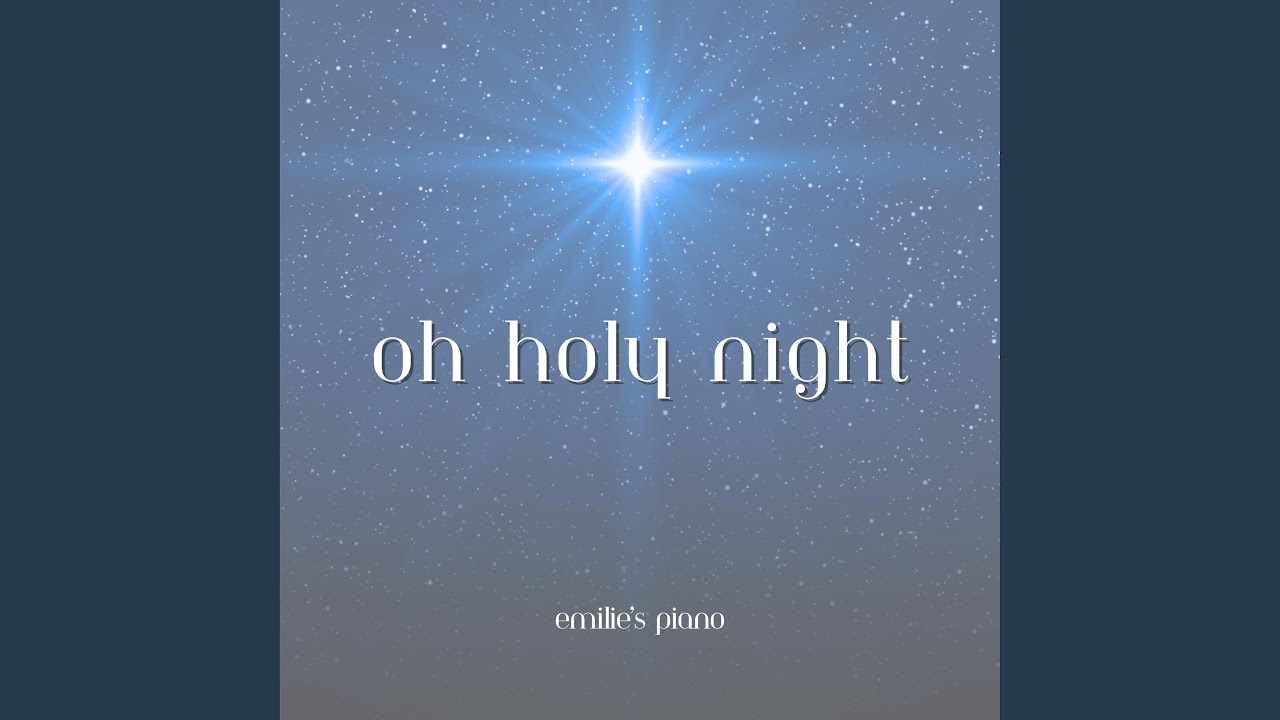 O Holy Night (Piano Version) - YouTube
