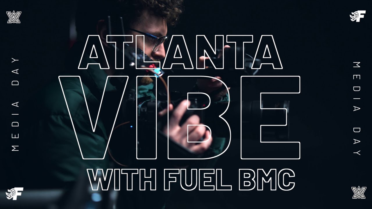 Atlanta Vibe x Fuel BMC Media Day Production Hype Video - YouTube