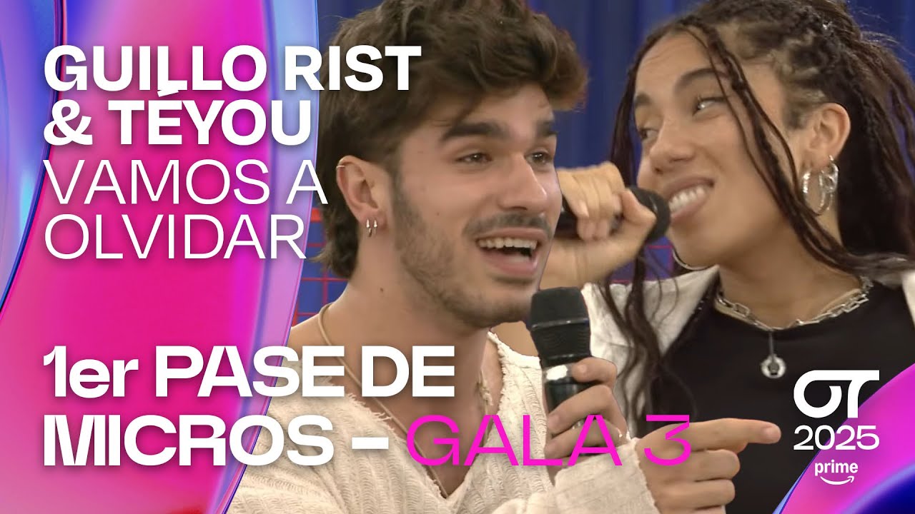“VAMOS A OLVIDAR”- GUILLO RIST y TÉYOU | PRIMER PASE DE MICROS de la ...