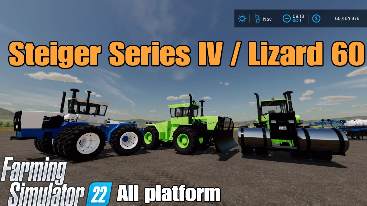 Steiger Series IV/ Lizard 60. / FS22 mod for all platforms - YouTube