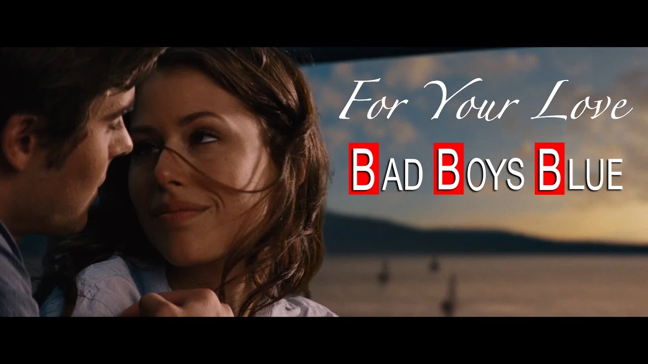 For Your Love * BAD BOYS BLUE (romanian) - YouTube