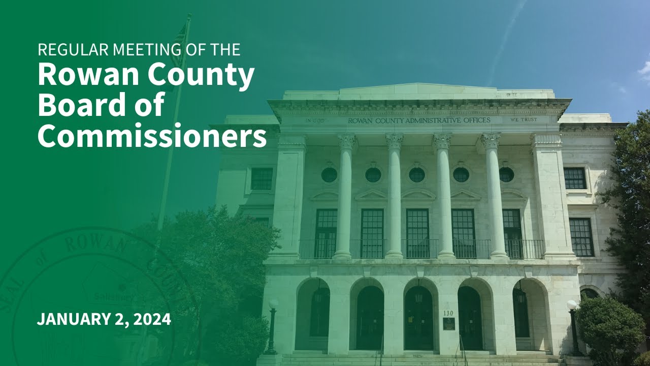 Rowan Board of Commissioners Meeting - January 2, 2024 - YouTube