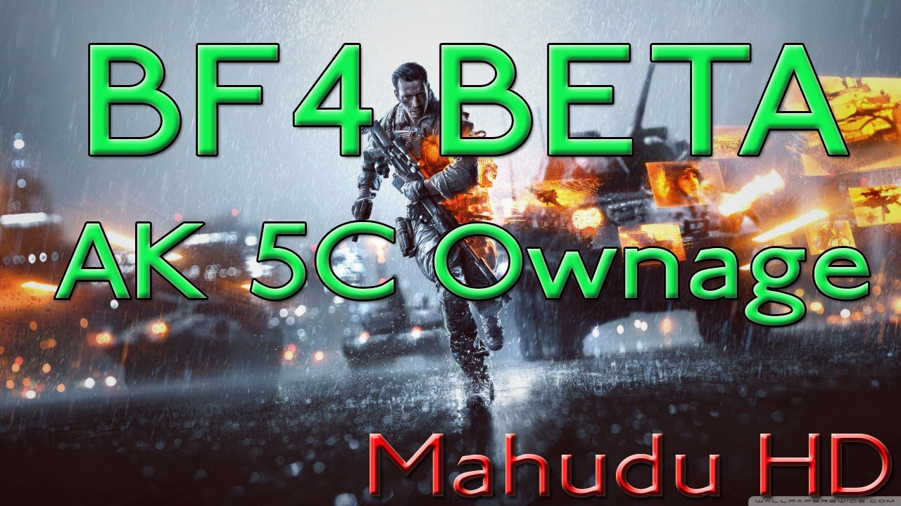 BF4 BETA: AK 5C DOMINATION - YouTube
