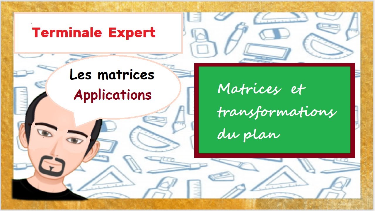 Matrices et transformations du plan - YouTube