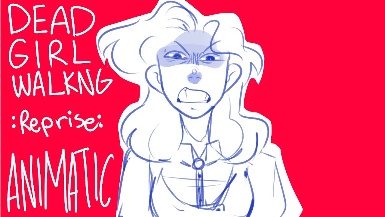 DEAD GIRL WALKING :[REPRISE]: | HEATHERS | ANIMATIC - YouTube