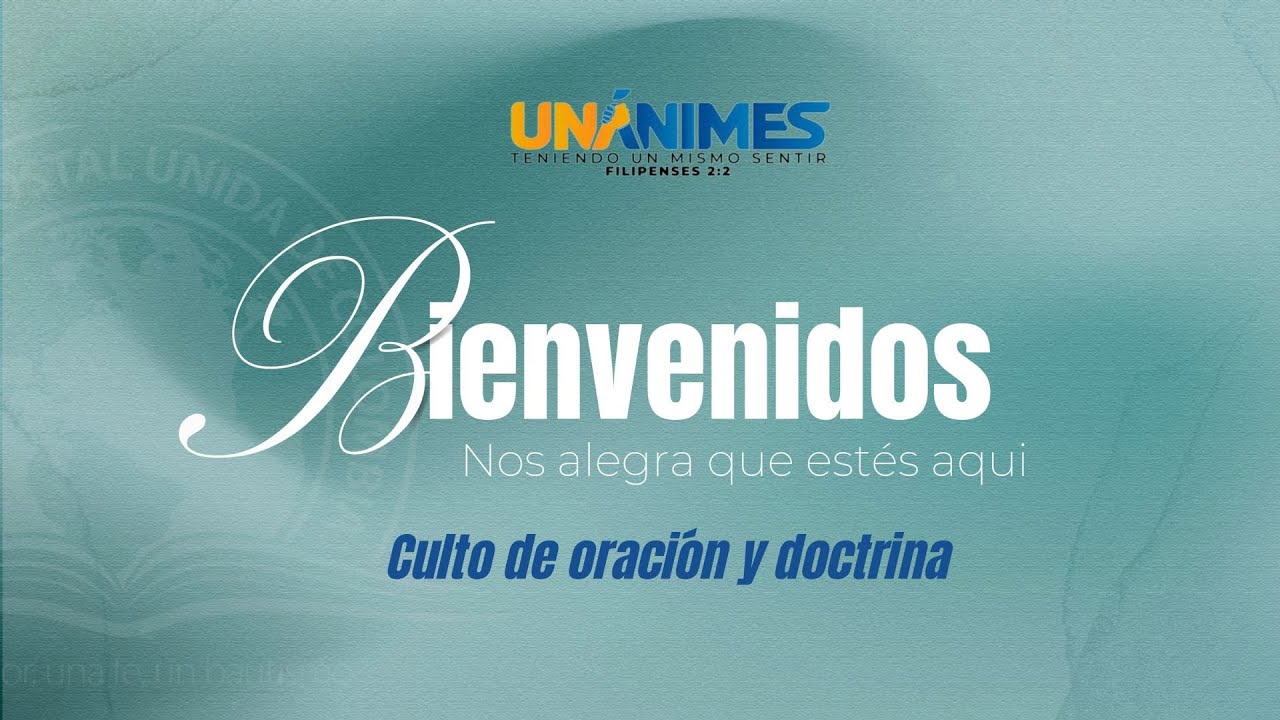 🔴 EN VIVO - Culto de Oracíon y Doctrina - YouTube