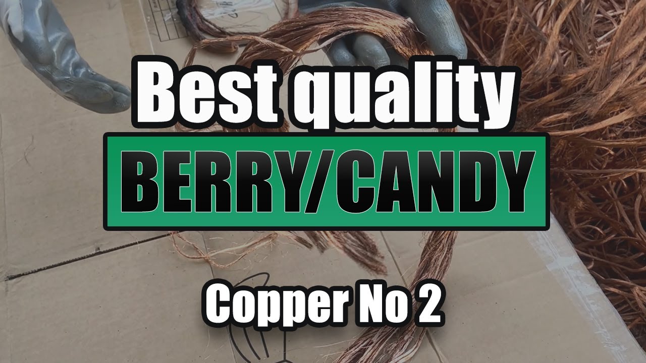 Berry/Candy copper: How to choose the best quality | ISRI code - YouTube