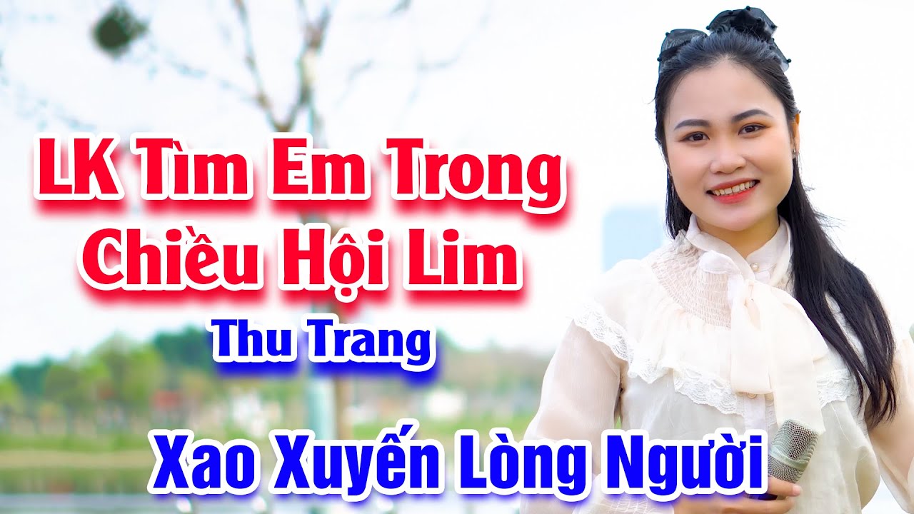 LK Tìm Em Trong Chiều Hội Lim - Giọng Ca Đường Phố Siêu Hay Nghe Xao ...