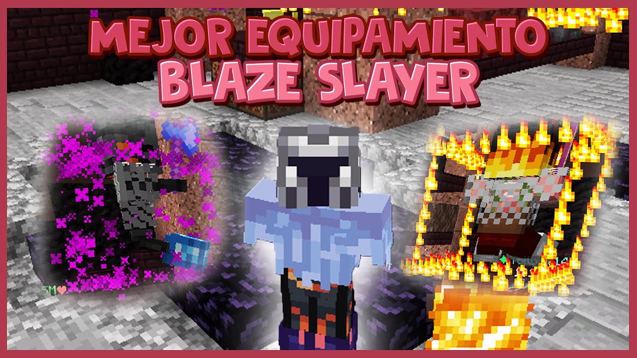 MEJOR EQUIPAMIENTO para BLAZE SLAYER! - Hypixel Skyblock - YouTube