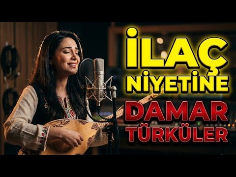 İlaç Niyetine Damar Türküler | Dertli, Efkarlı, Ağlatan Seçme Türküler
