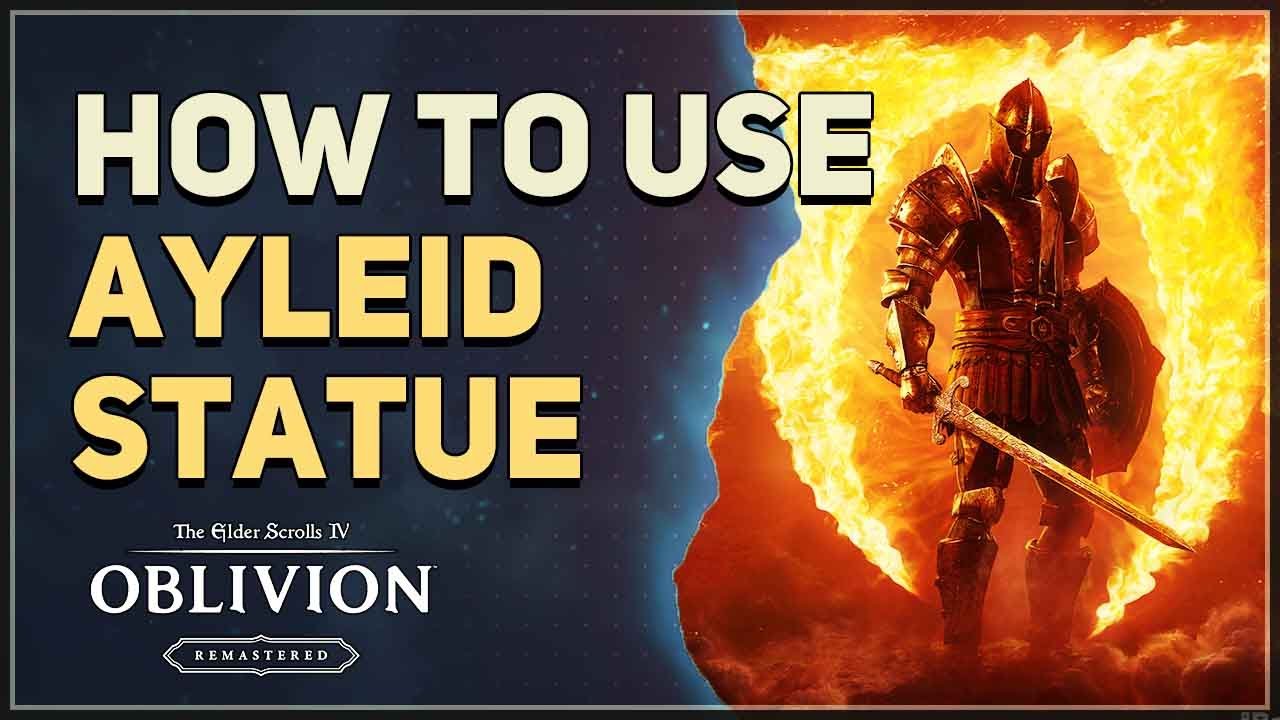 How to use Ayleid Statue The Elder Scrolls 4 Oblivion Remastered - YouTube