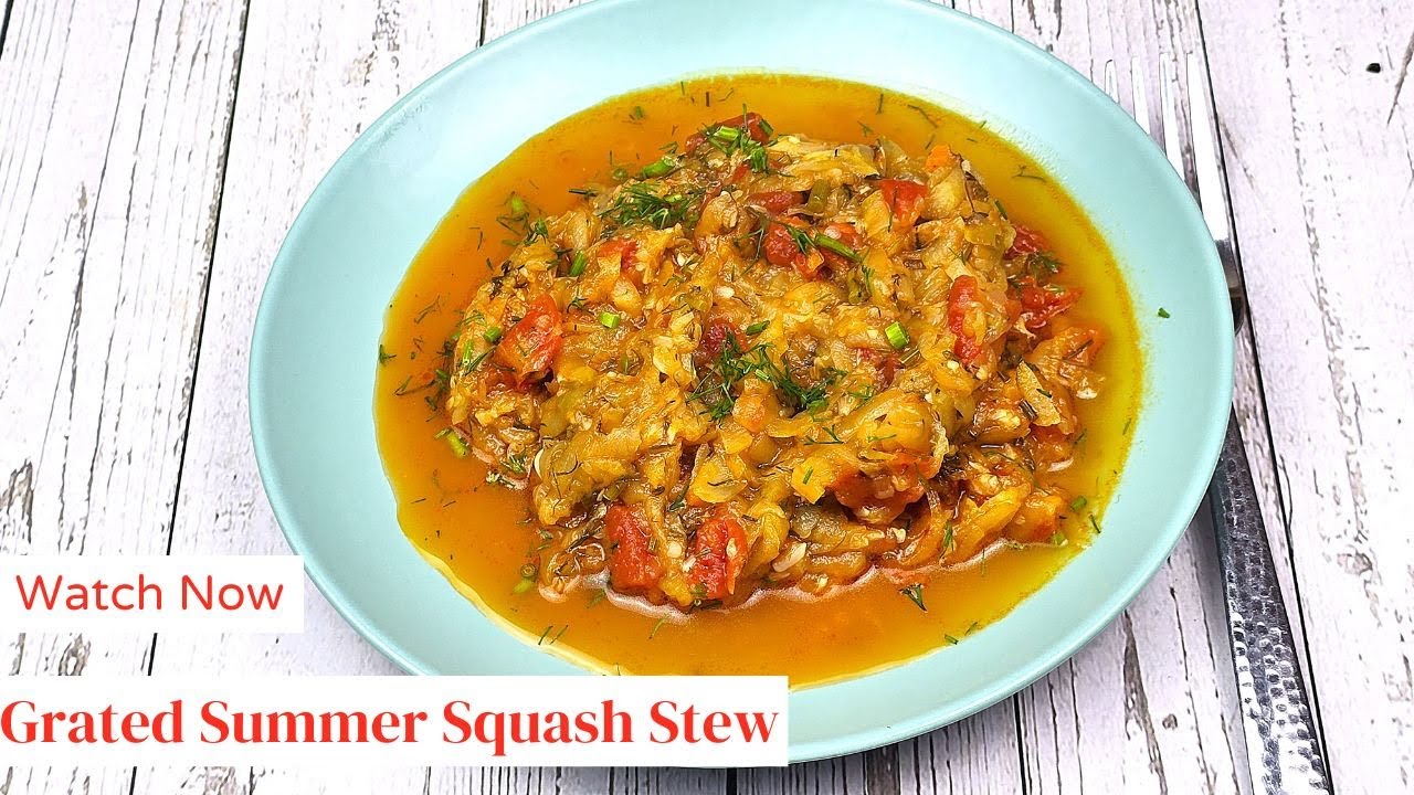 How to Make Grated Summer Squash Stew: An Easy & Healthy Recipe - YouTube