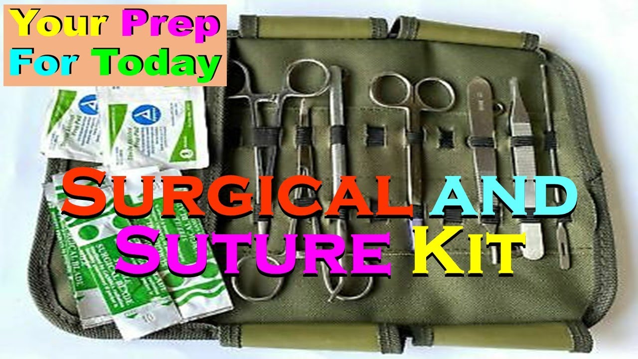 Your Prep For Today No. 241 – Surgical and Suture Kit - YouTube