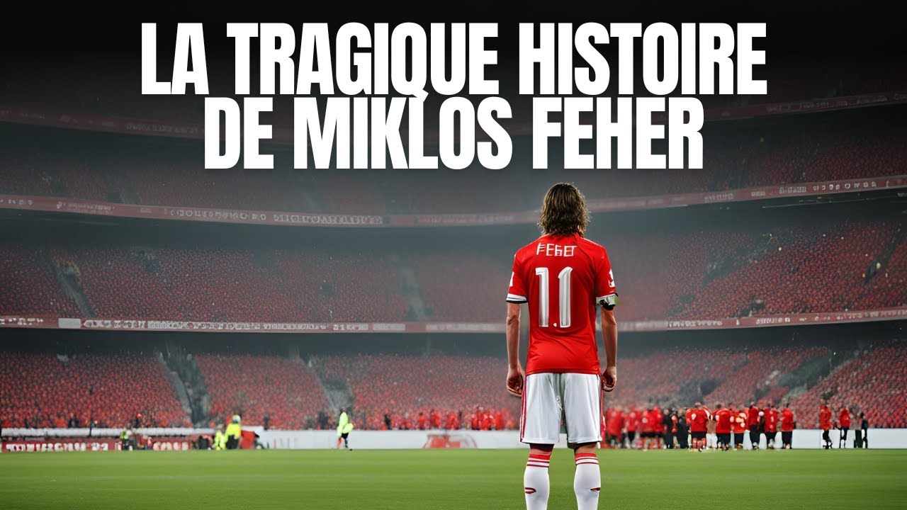 LA TRAGIQUE HISTOIRE DE MIKLOS FEHER #football #benfica #drame - YouTube