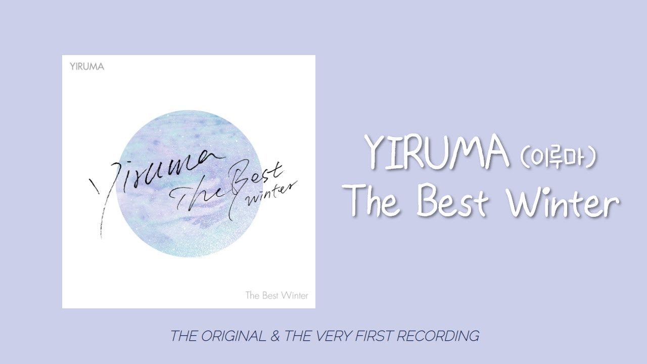 [Yiruma's Official Album] Yiruma The Best Winter (The Original ...