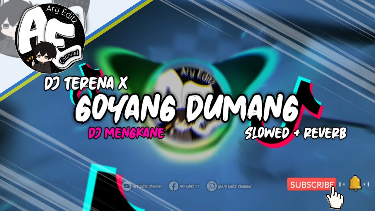 Dj Terena X Goyang Dumang Slow Reverb Dj Mengkane Slow Bass Dj