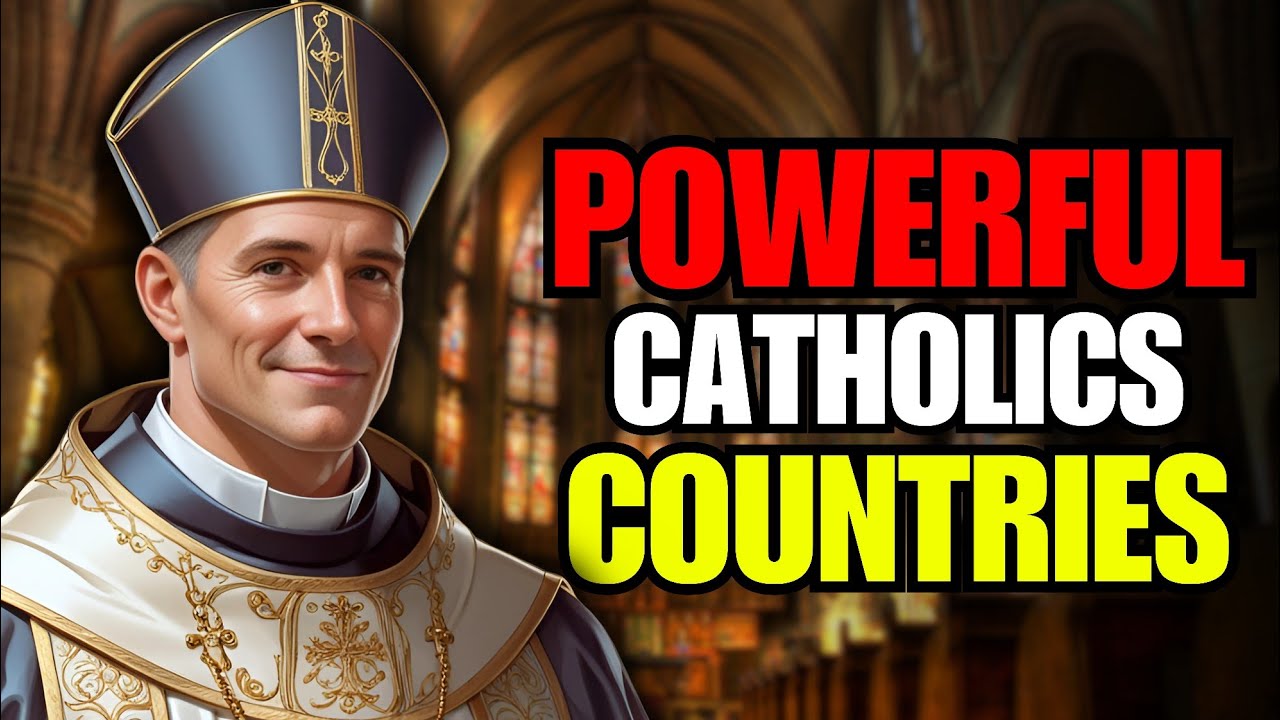 Top 5 Most Powerful Catholic Countries in the World 2025 – Faith ...