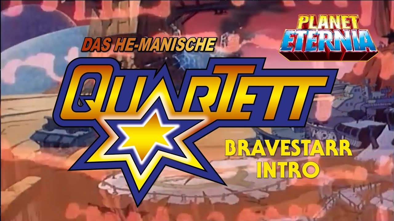 BraveStarr Intro vom HE-MANischen Quartett #238 (must see ...