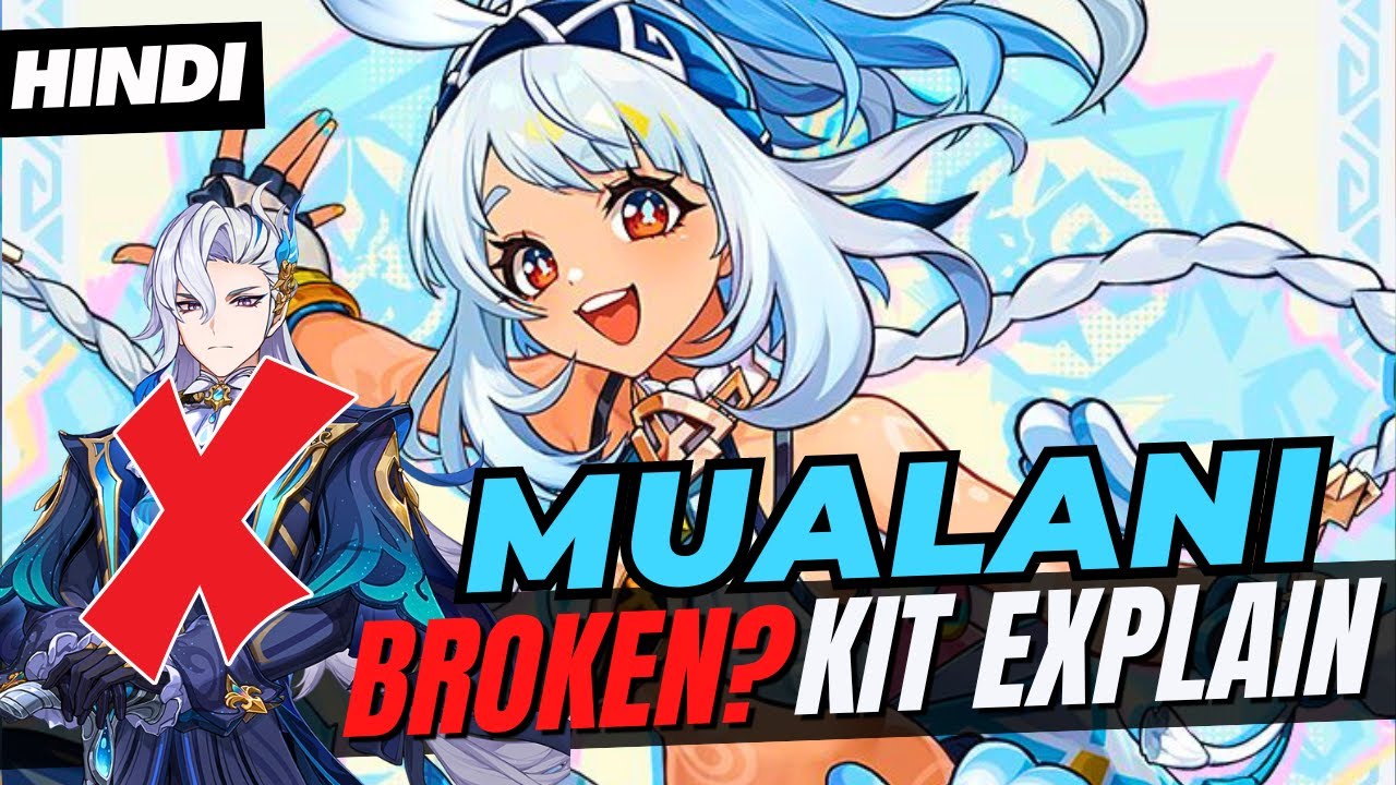 She is Broken Than Neuvillette? | Mualani Kit Explain & Impression ...
