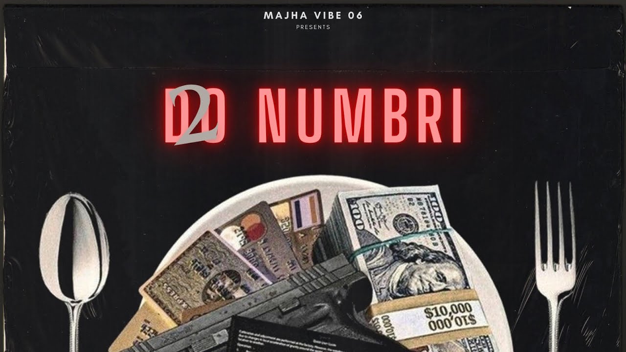 DO NUMBRI [TARUN AWANKHAWALA FT NIKHIL RATRA] NEW PUNJABI RAP SONG ...