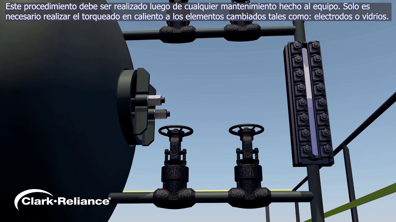 Hot Torque Procedure Animation for Boiler Level Indication (Spanish ...