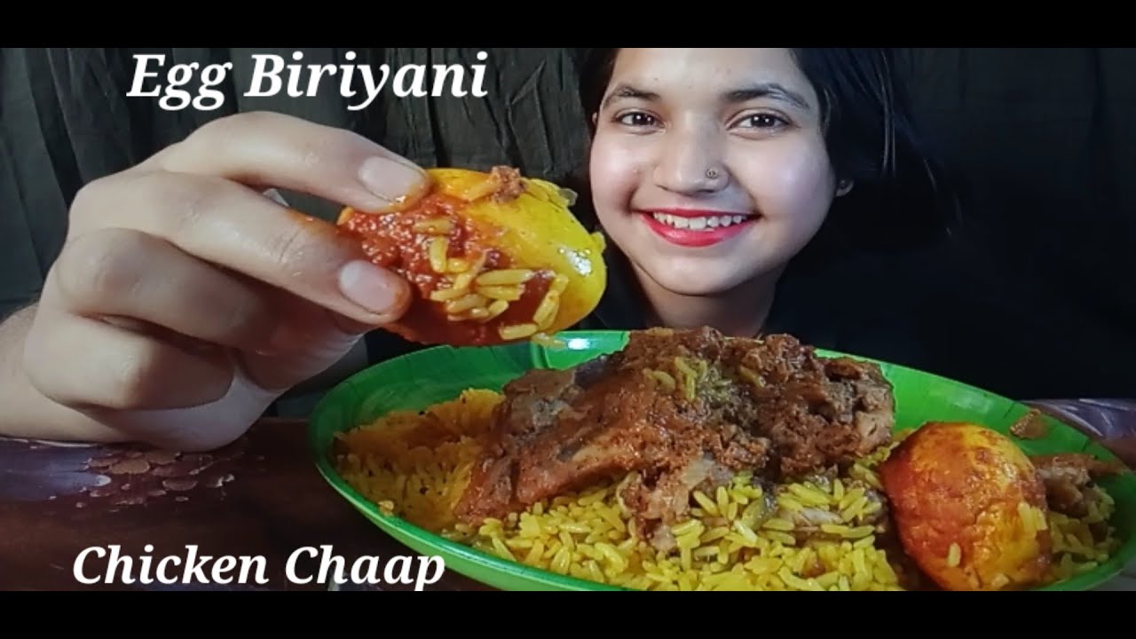 Eating Egg Biryani | Chicken Chaap | BIG BITES | MUKBANG. - YouTube