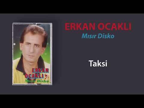 Erkan Ocaklı - Taksi