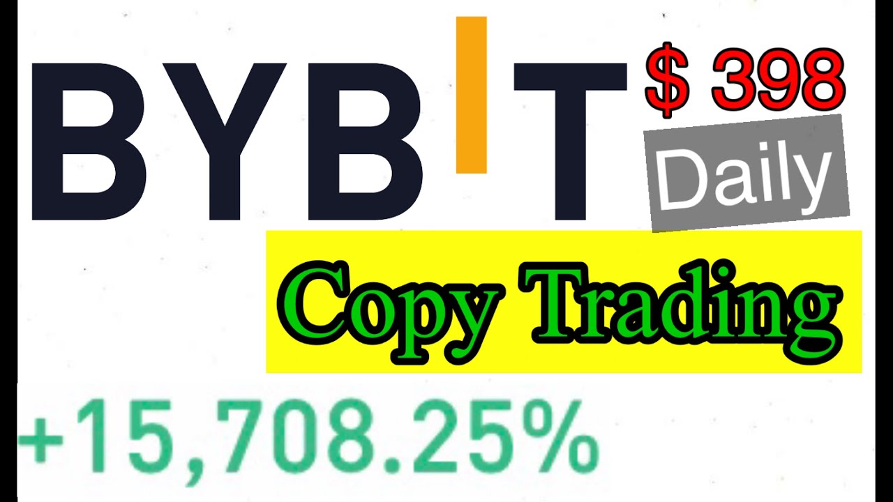 Bybit Copy Trading | Bybit copy trading Tutorial Earn 300$ Daily | Copy ...