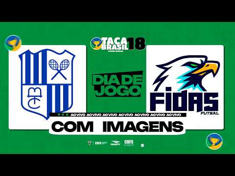 Taça Brasil Sub18 Masc. Divisão Especial | Minas Tênis Clube x Fidas Futsal | Quartas | Ao Vivo