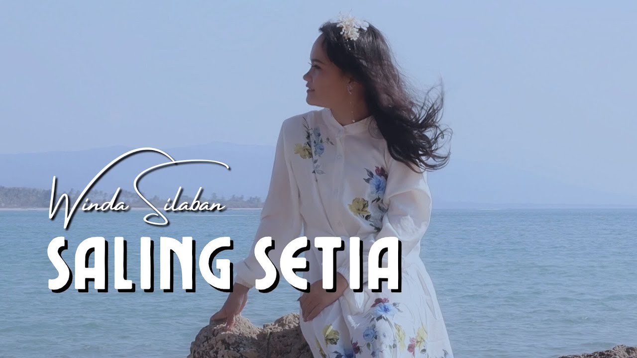 Saling Setia - Winda Silaban | Official Music Video - YouTube Music