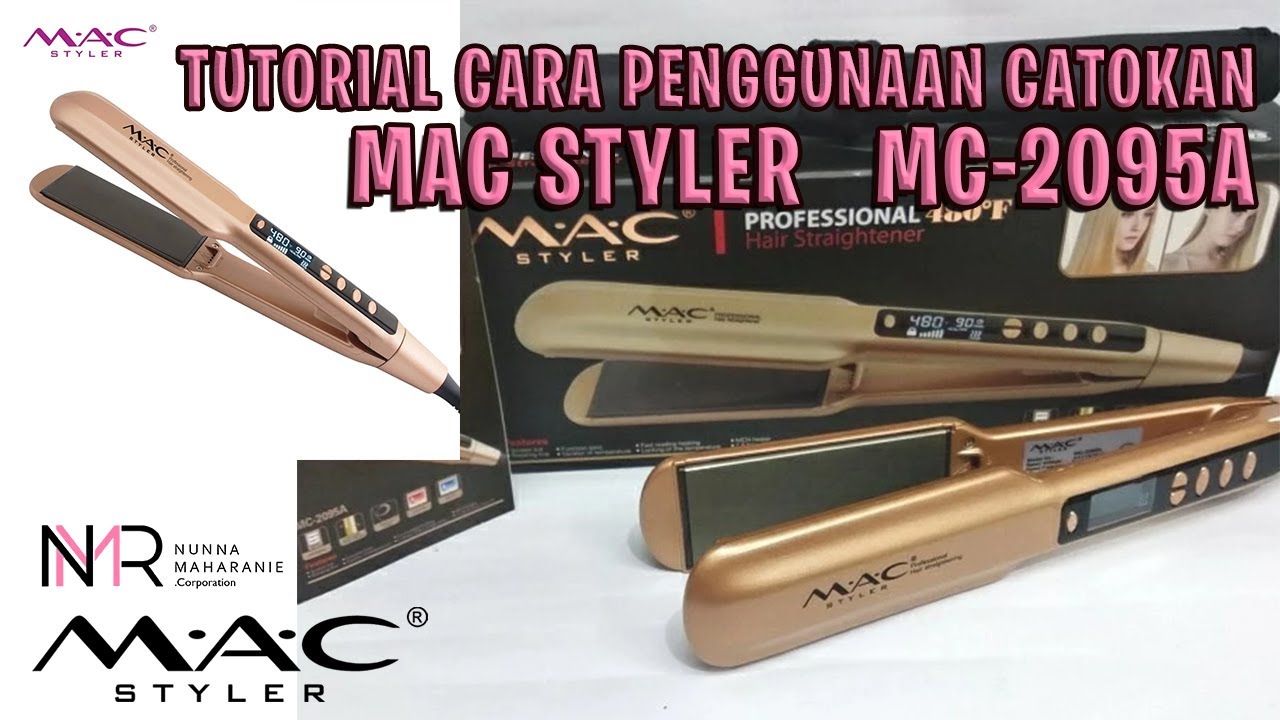 Tutorial Penggunaan Catokan Mac Styler Originial MC-2095A NMR Toserba ...