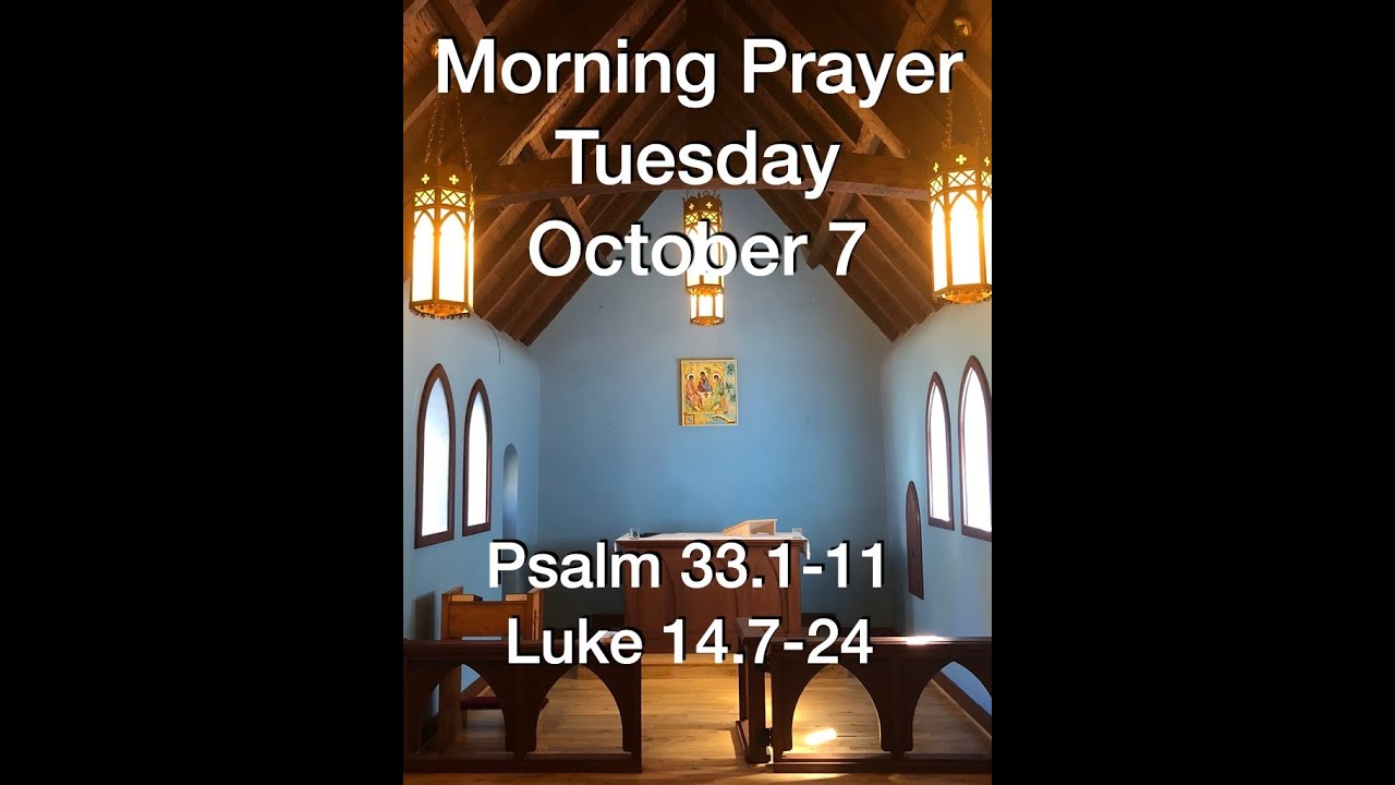Morning Prayer Tuesday October 7. - YouTube