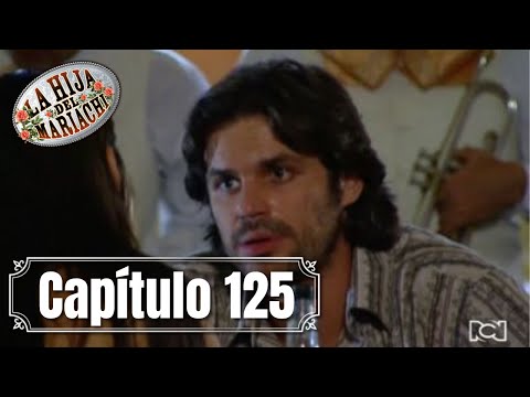 La Hija del Mariachi | Capítulo 125 | Emiliano le pide a Rosario que se alejen