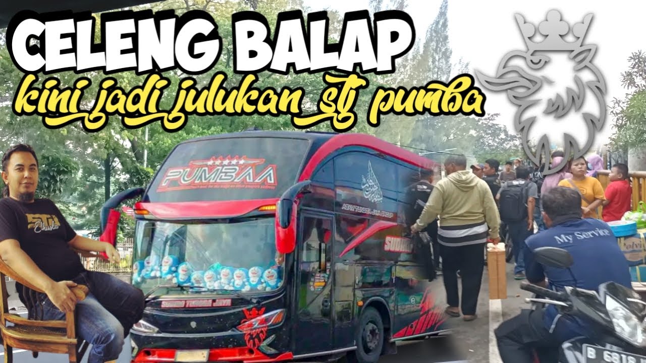 STJ PUMBA.. SANGKING BANTERNYA||. SAMPE DAPET JULUKAN CELENG BALAP ...