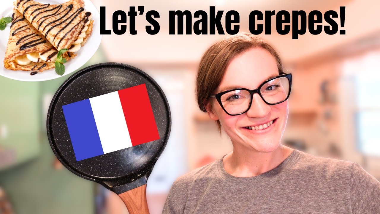 MAKING CREPES! I'M BACK FROM PARIS WITH A NEW FRENCH COOKBOOK! - YouTube