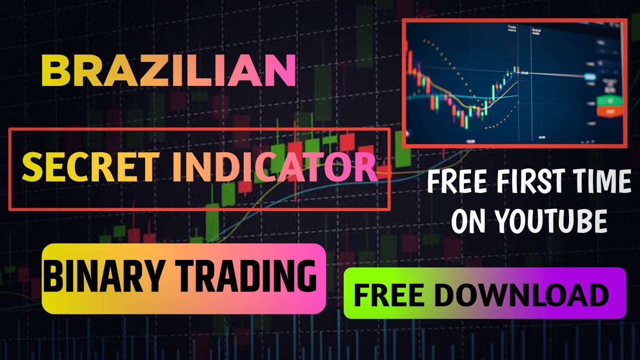 🔥Free binary indicator || Brazilian Trader secret Sureshot indicator ...