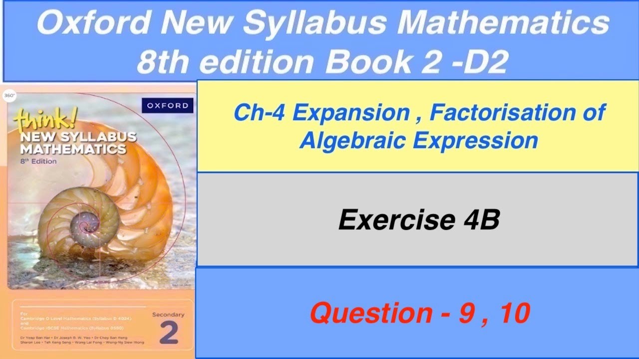 Exercise 4B Question-9,10 Oxford New Syllabus Mathematics 8th edition Book 2 | EX- 4B D2 ...