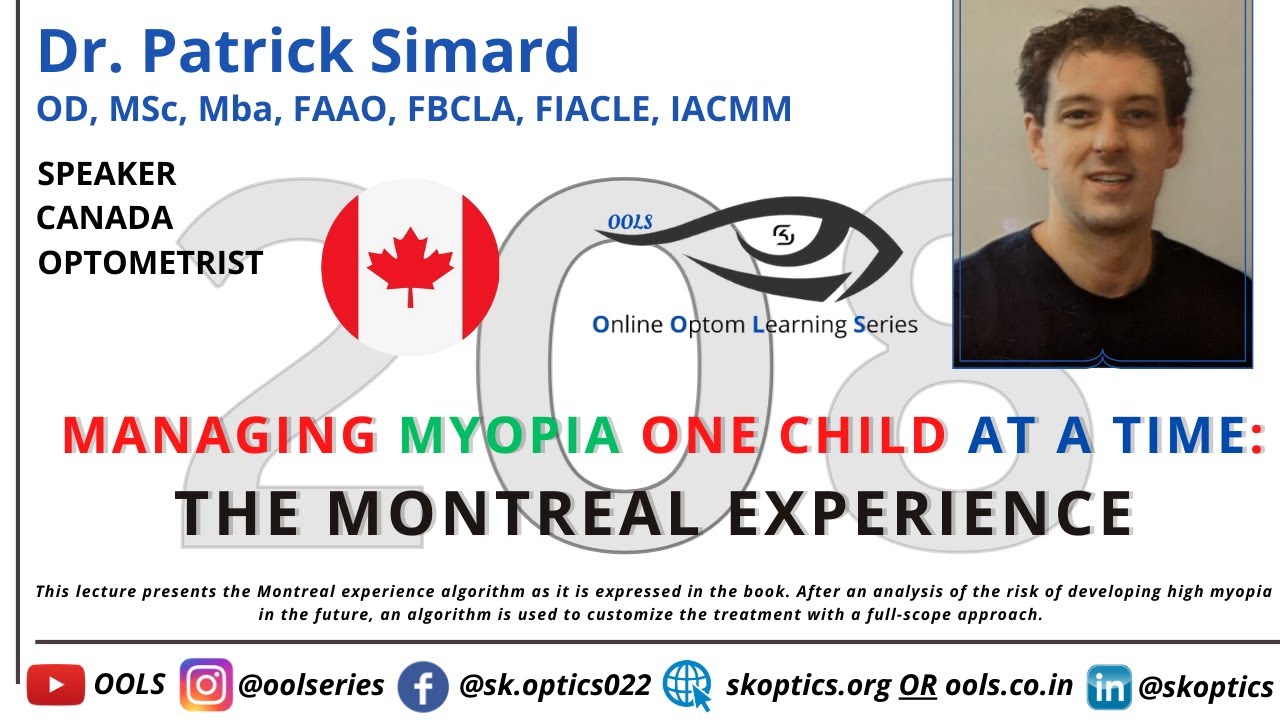 Managing #Myopia One Child at a Time: The Montreal Experience | OOLS | Dr. Patrick Simard - YouTube