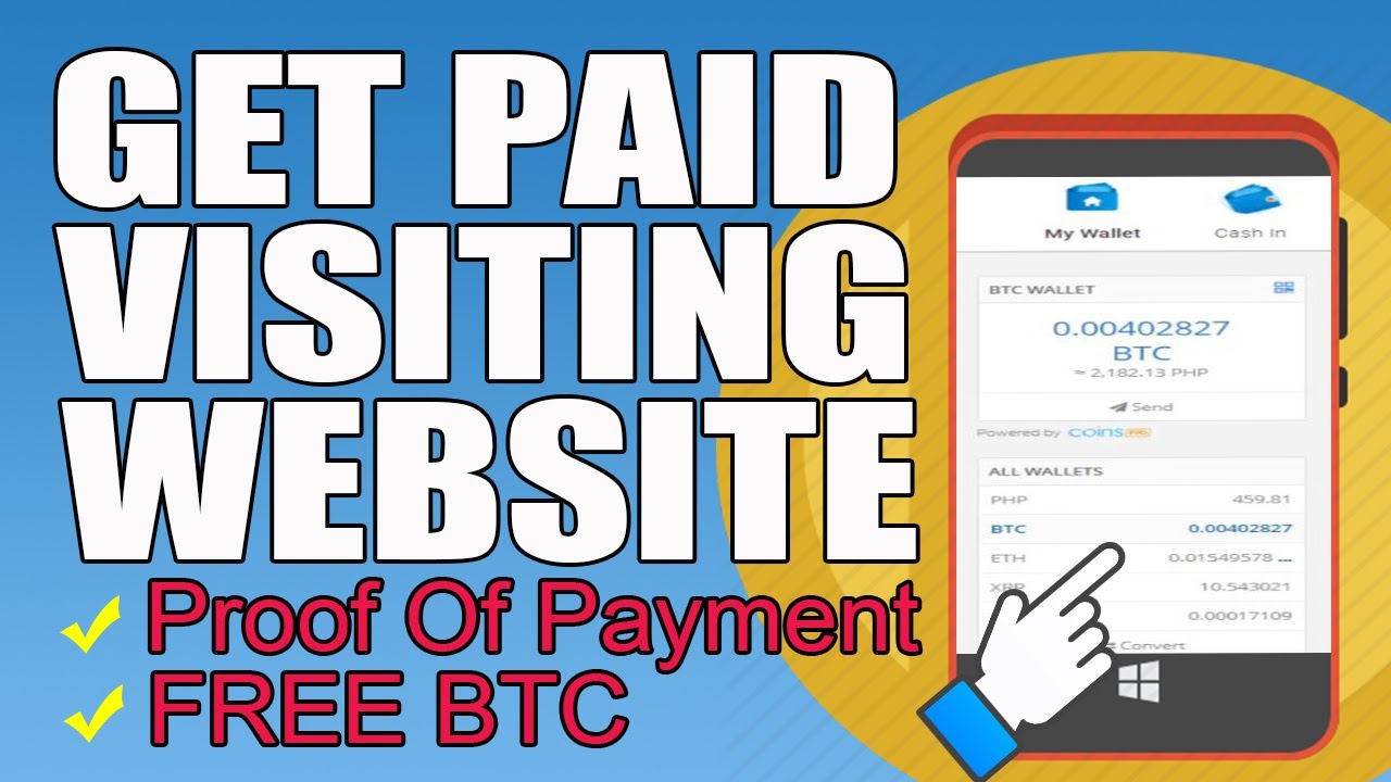 FREE! Get Paid To Visit Website Using Phone & PC + Proof Of Payment ...