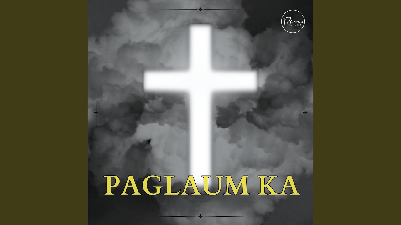 Paglaum Ka - YouTube Music